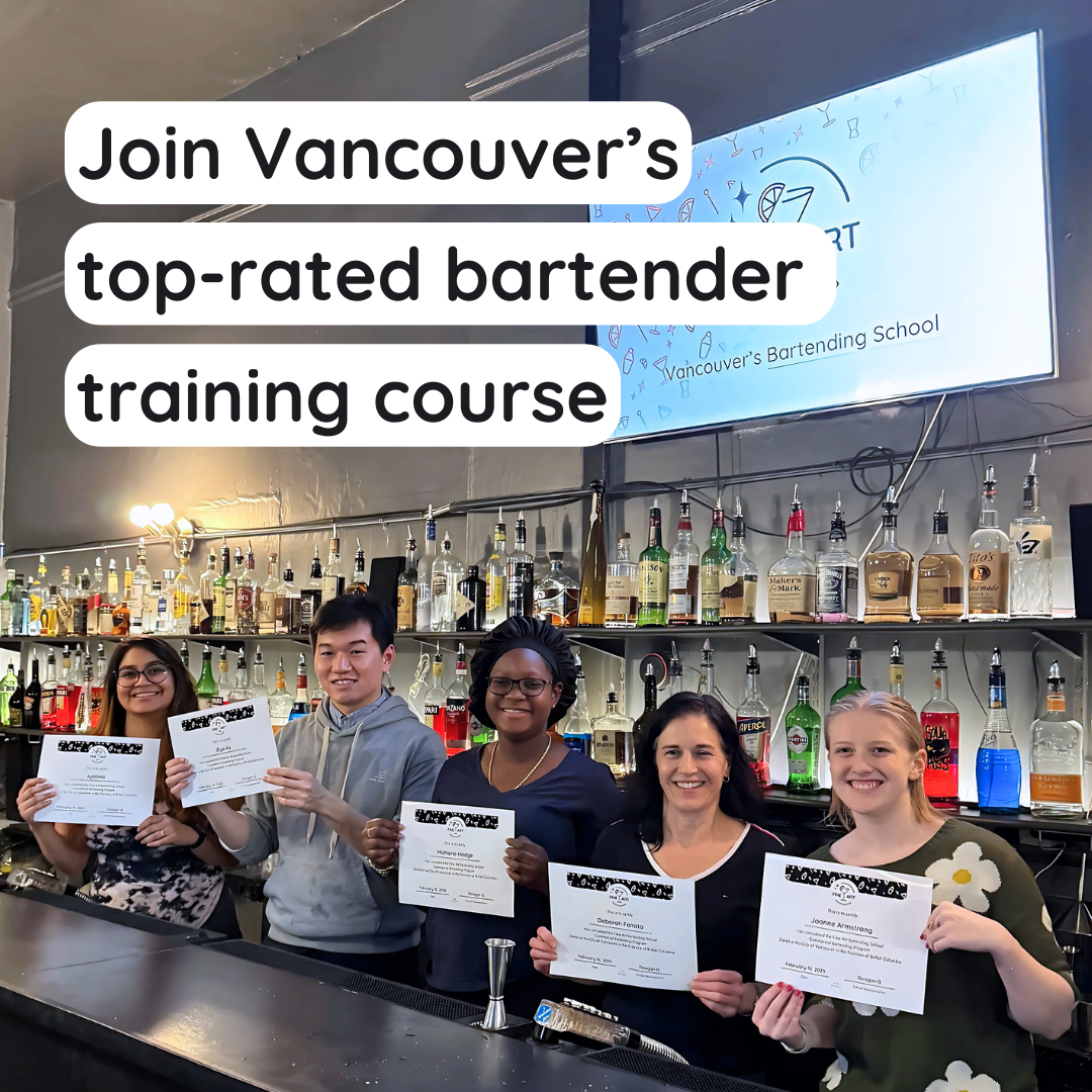 Commercial Bartending Course - Vancouver, Canada – Fine Art Bartending ...